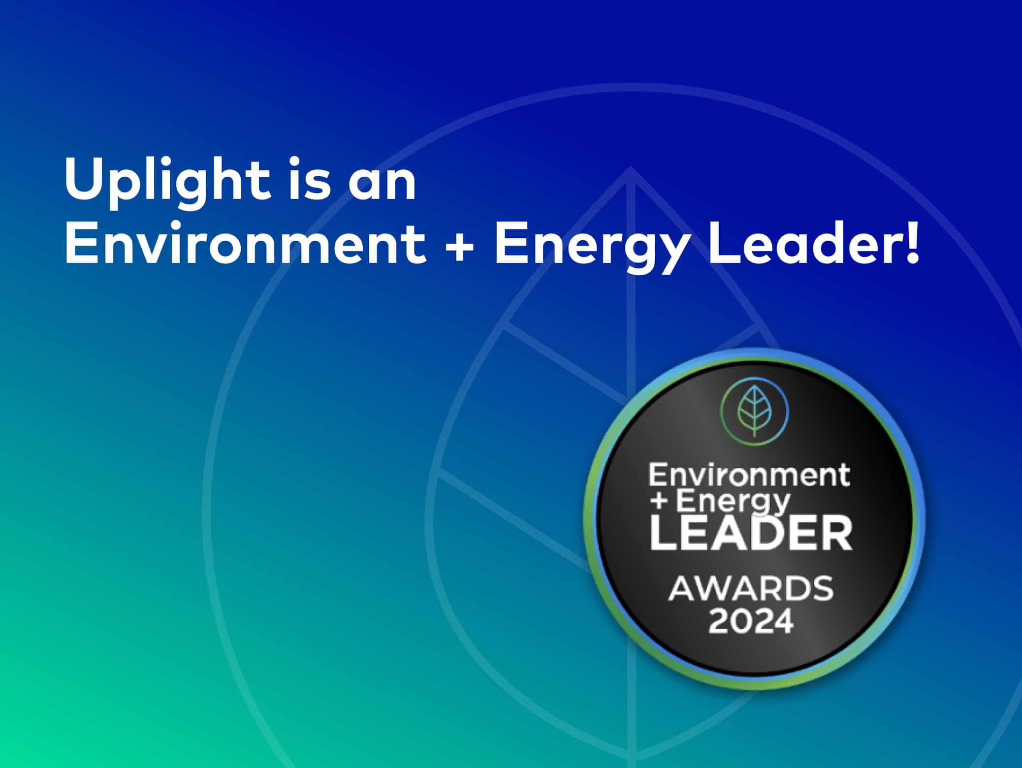 Uplight Wins 2024 Environment + Energy Leader Award for Innovative EV ...