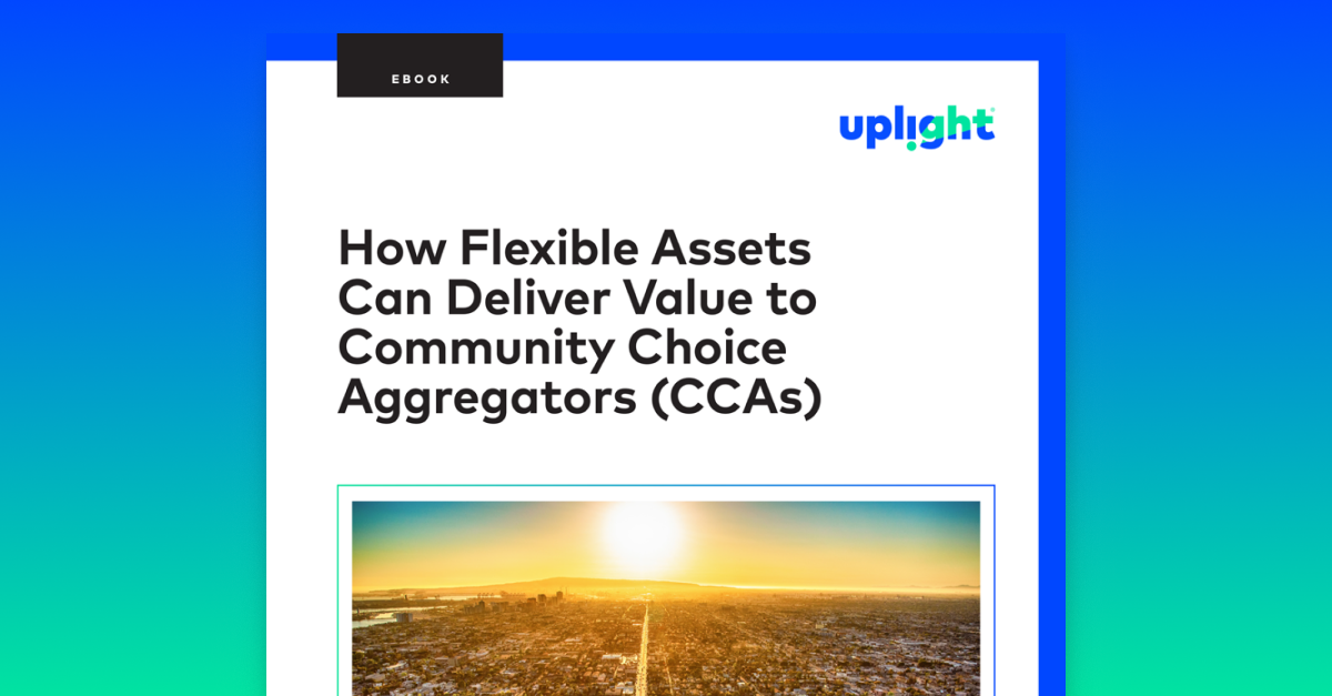 How Flexible Assets Can Deliver Value to CCAs eBook | Uplight