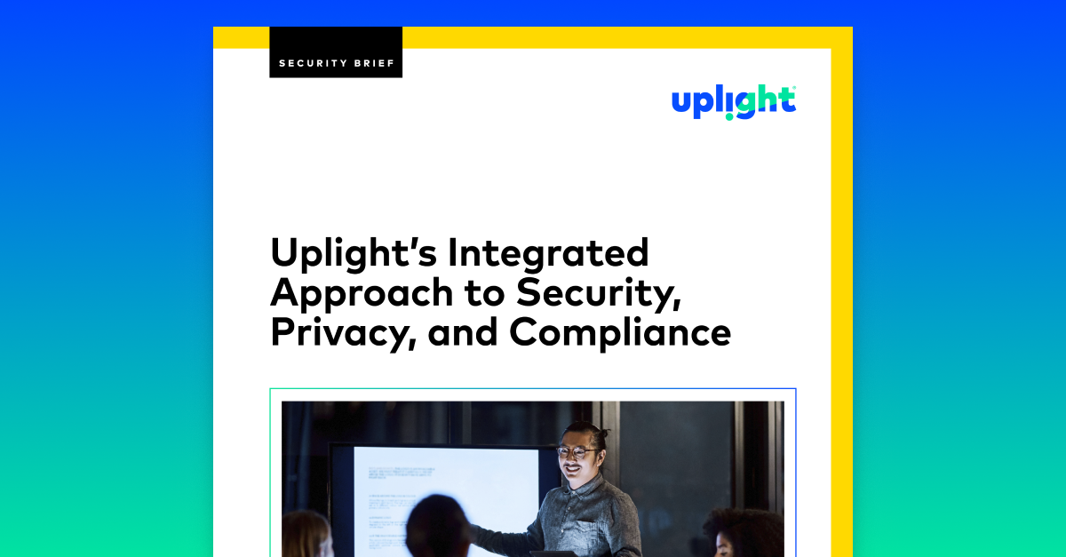 Uplight's Integrated Approach to Security, Privacy, and Compliance | Uplight