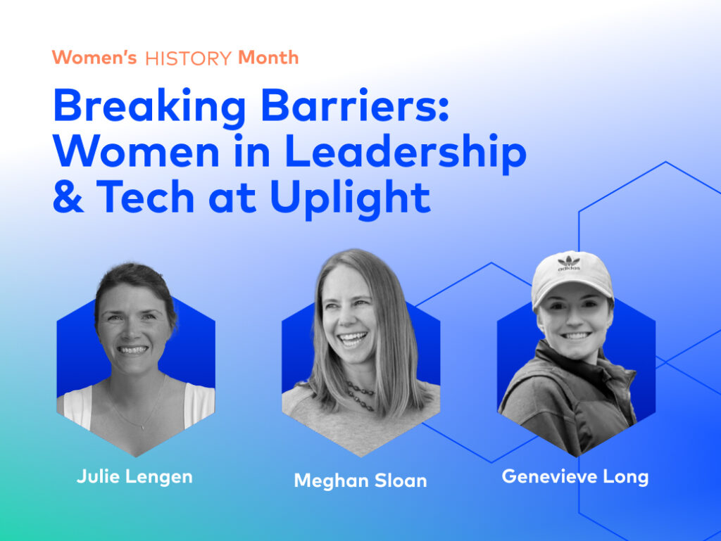 Breaking Barriers: Women in Leadership & Tech at Uplight | Uplight