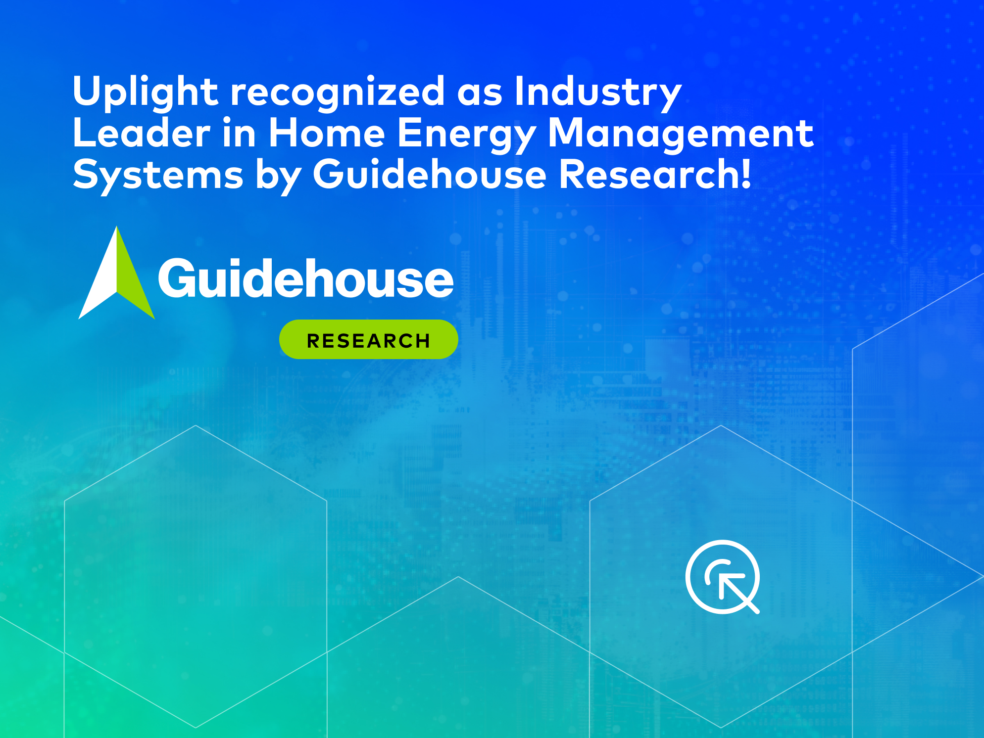 Uplight Secures Strong Position in 2025 Guidehouse Research HEMS ...